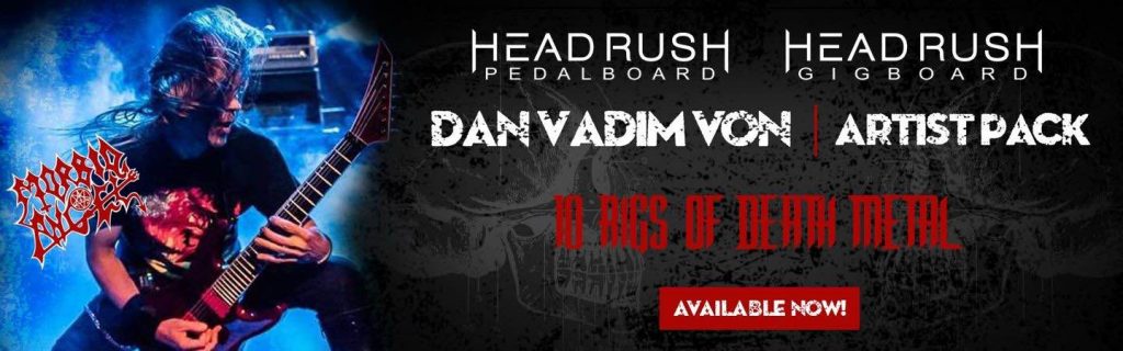 Dan Vadim Von Artist Pack – Nuovo rig pack per HeadRush – Sound Wave ...